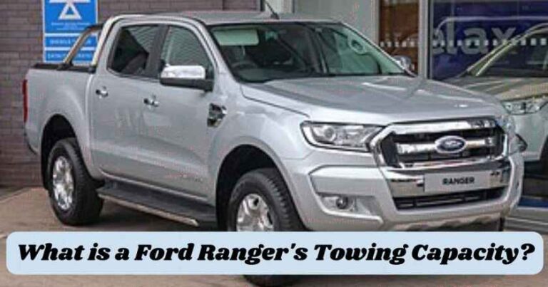 What is a Ford Ranger’s Towing Capacity? – The Global Statistics